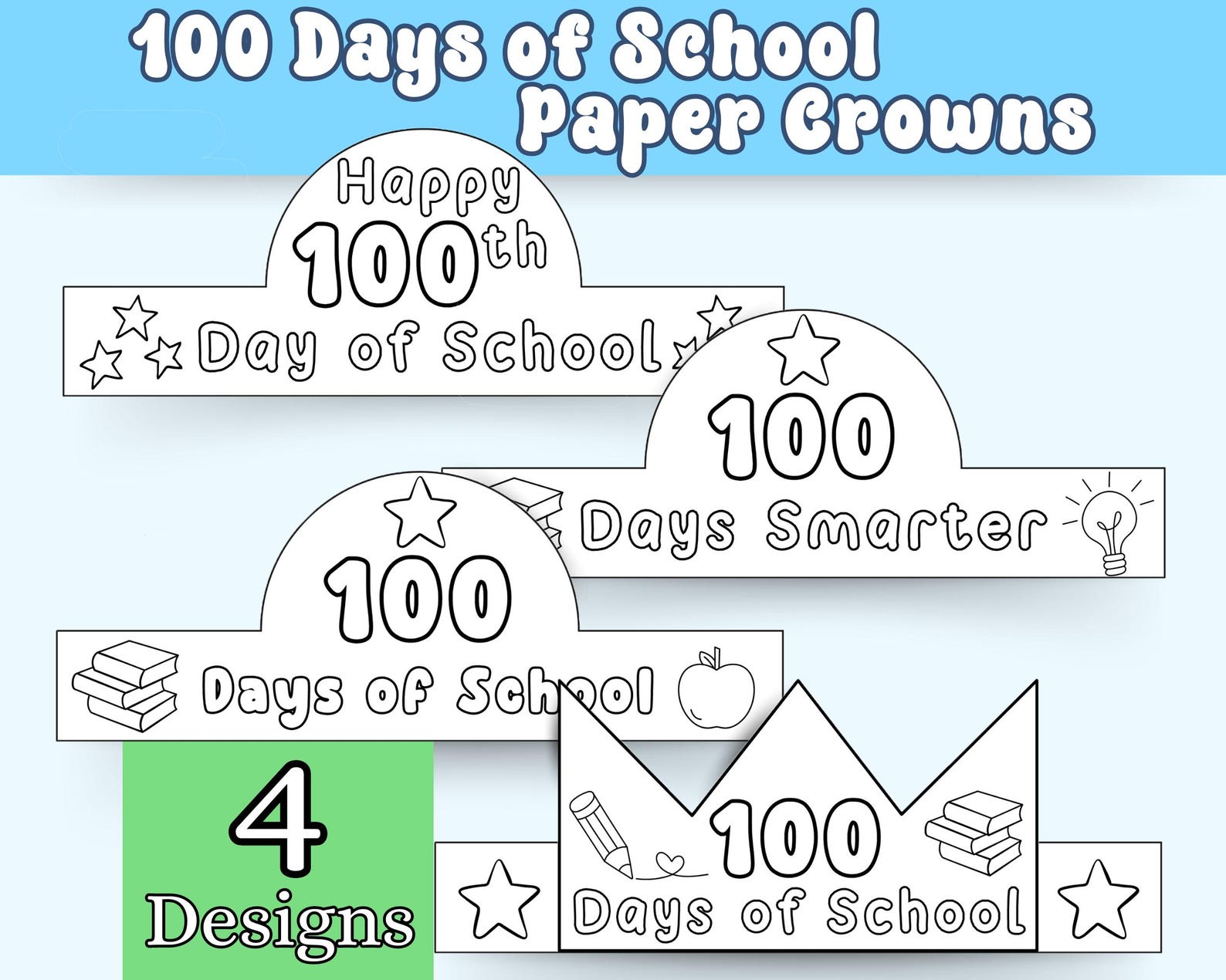 100th Day of School Paper Crowns, 100 Days of School Coloring Craft for ...