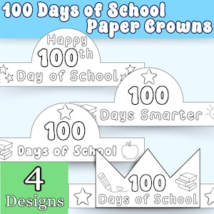 100th Day of School Paper Crowns, 100 Days of School Coloring Craft for ...