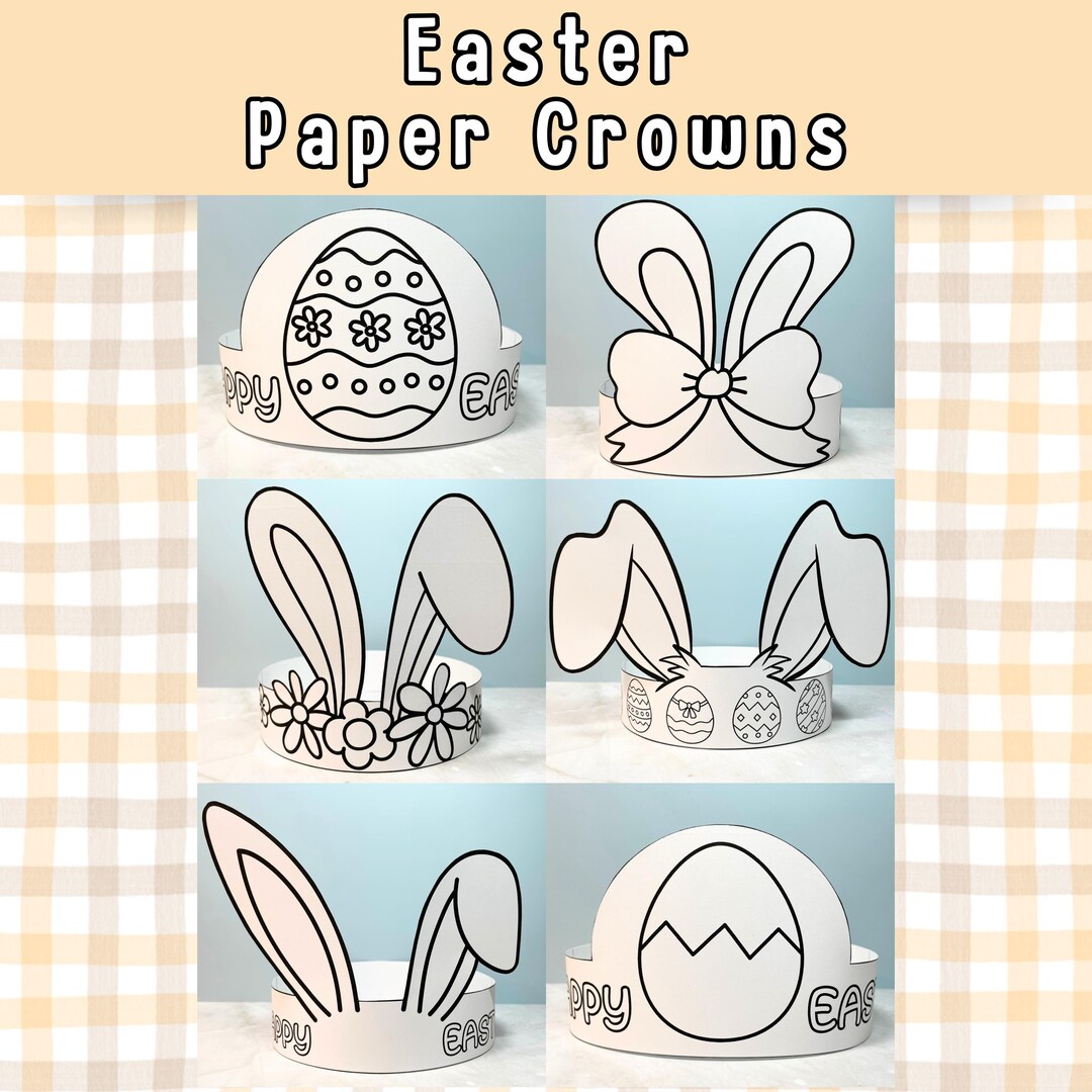 Easter Paper Crowns, Bunny Ears, Easter Activities Coloring Page ...