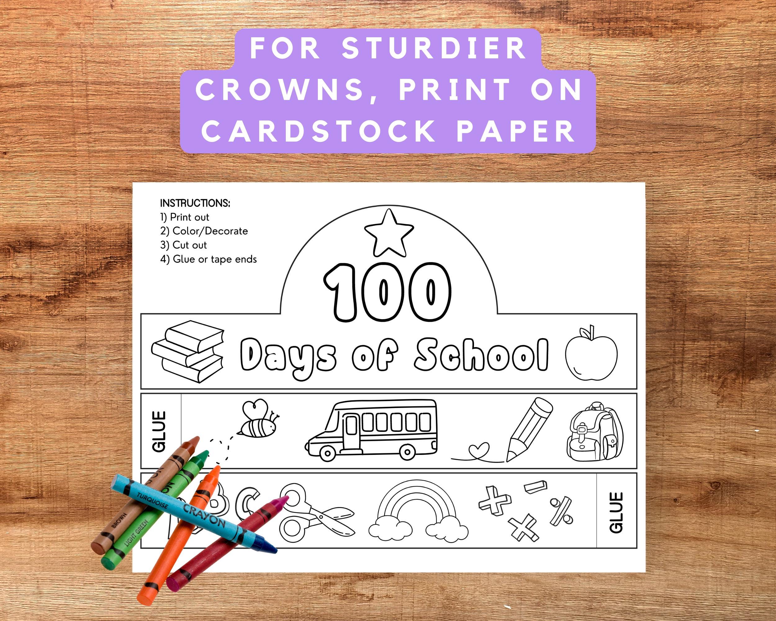100th Day of School Paper Crowns, 100 Days of School Coloring Craft for ...