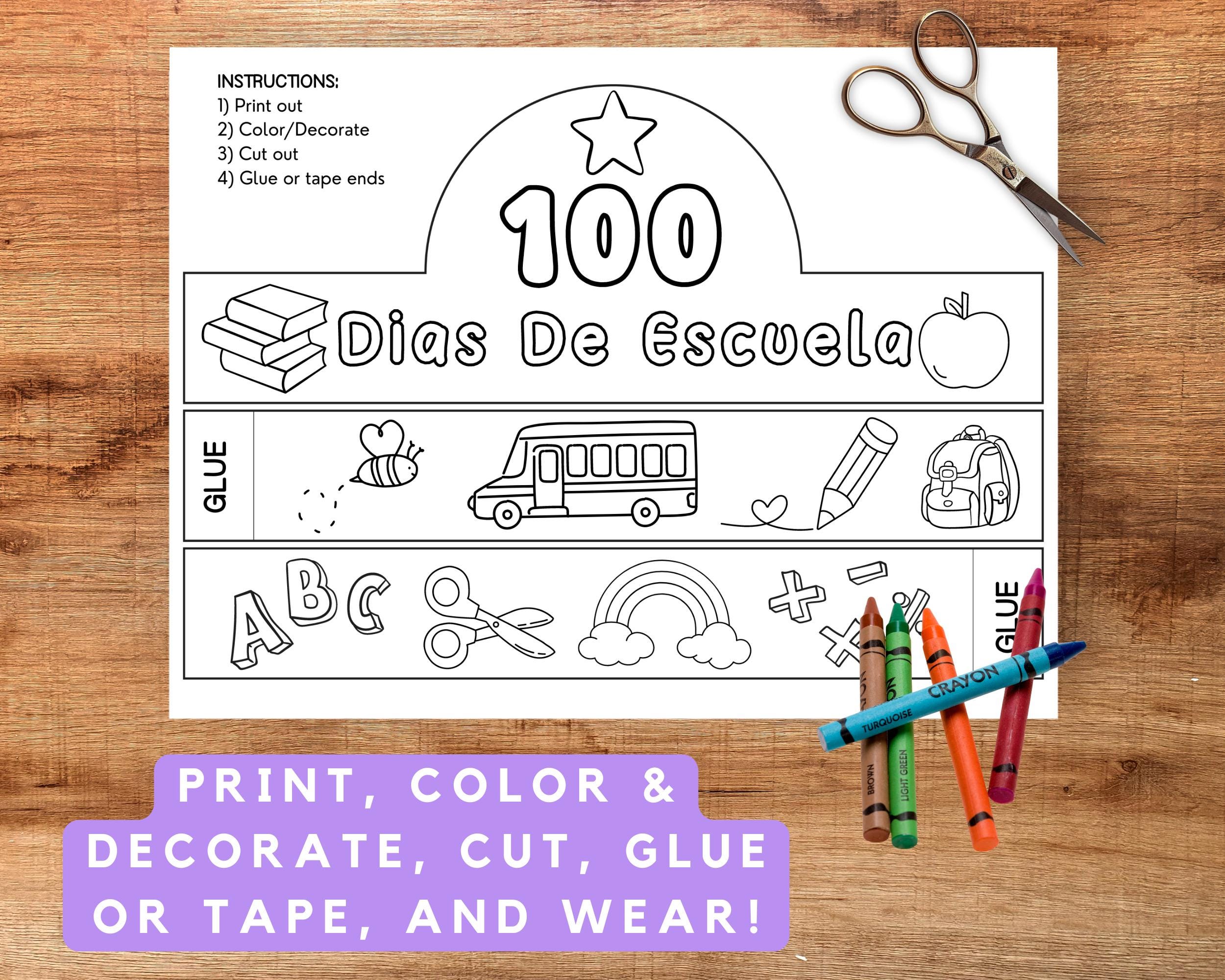 100 Days of School Spanish Paper Crown, 100 Días De Escuela, 100 Días ...
