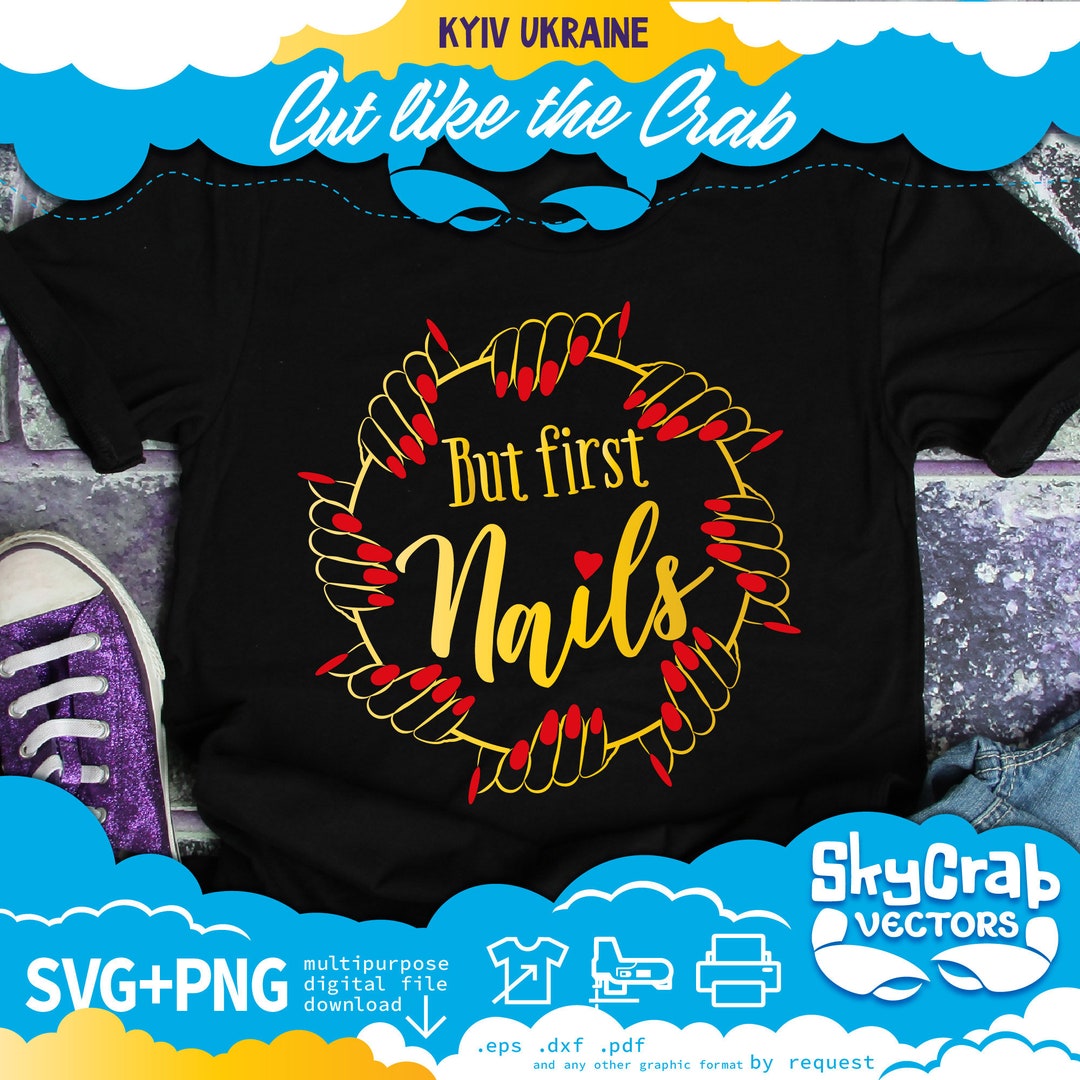 But First Nails, Calligraphy Set SVG PNG, Nailtech, Nail Hands Mandala ...