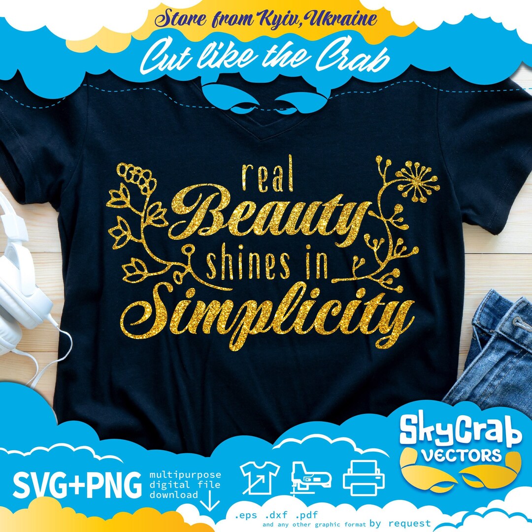 Beauty SVG, PNG, Real Beauty Shines Simplicity Quote Svg, Vector Art ...
