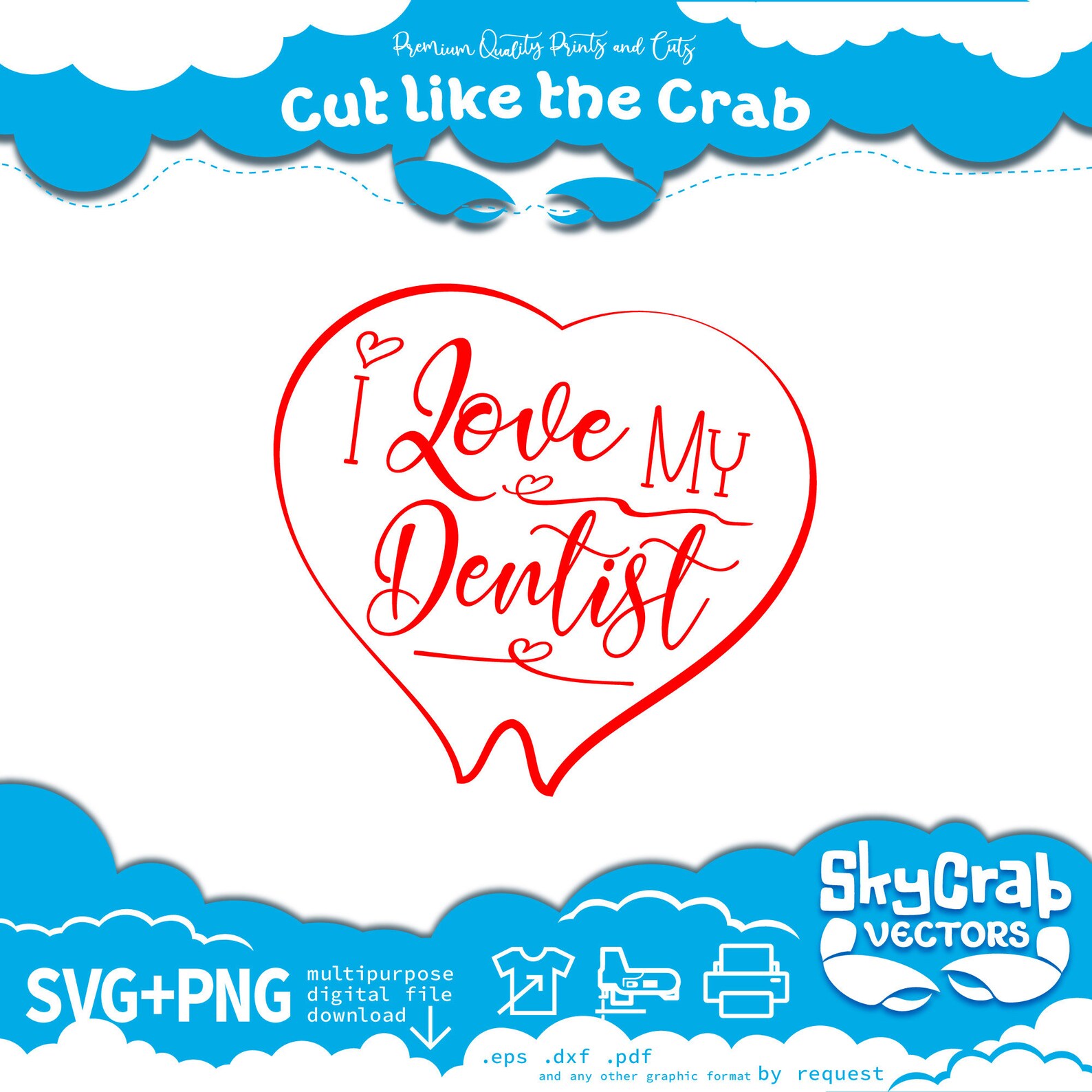 I Love My Dentist Quote SVG PNG Heart Tooth Calligraphy Vector Decal ...