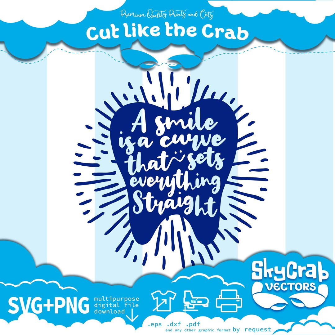 Smile Curve Sets Everything Straight Dentist quote SVG PNG - Etsy España