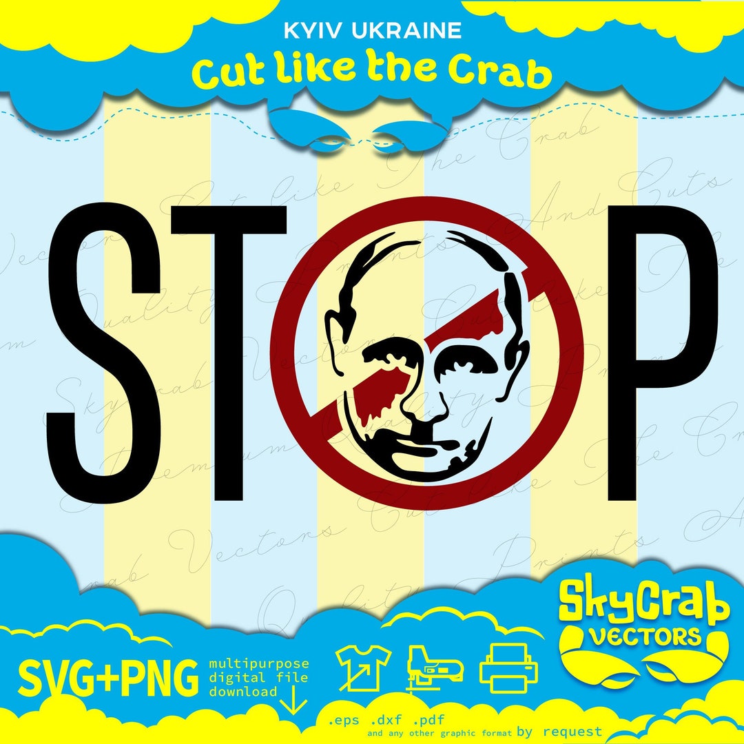 Ukraine, Stop War, Putler, Putin is Hitler, From Kyiv Ukraine Cricut ...