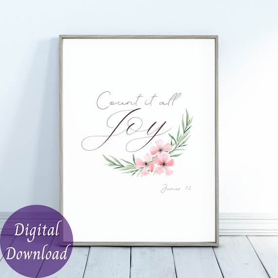 Count It All Joy Wall Art Digital Download Scripture High - Etsy