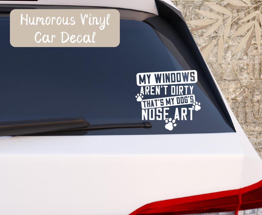 Humorous Car Decal Sticker, Car Decal, Car Window Sticker, My Windows ...