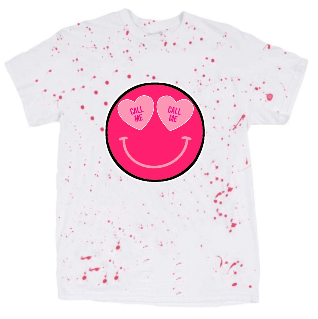 Call Me T-shirt: Pink Splatter Paint, Conversation Heart Eyes - Etsy