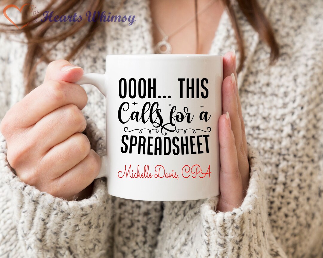 Personalized Spreadsheet Coffee Mug: Funny Accountant Gift, CPA Mug - Etsy