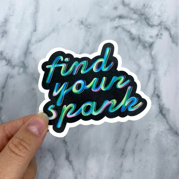 Find Your Spark Sticker - Etsy