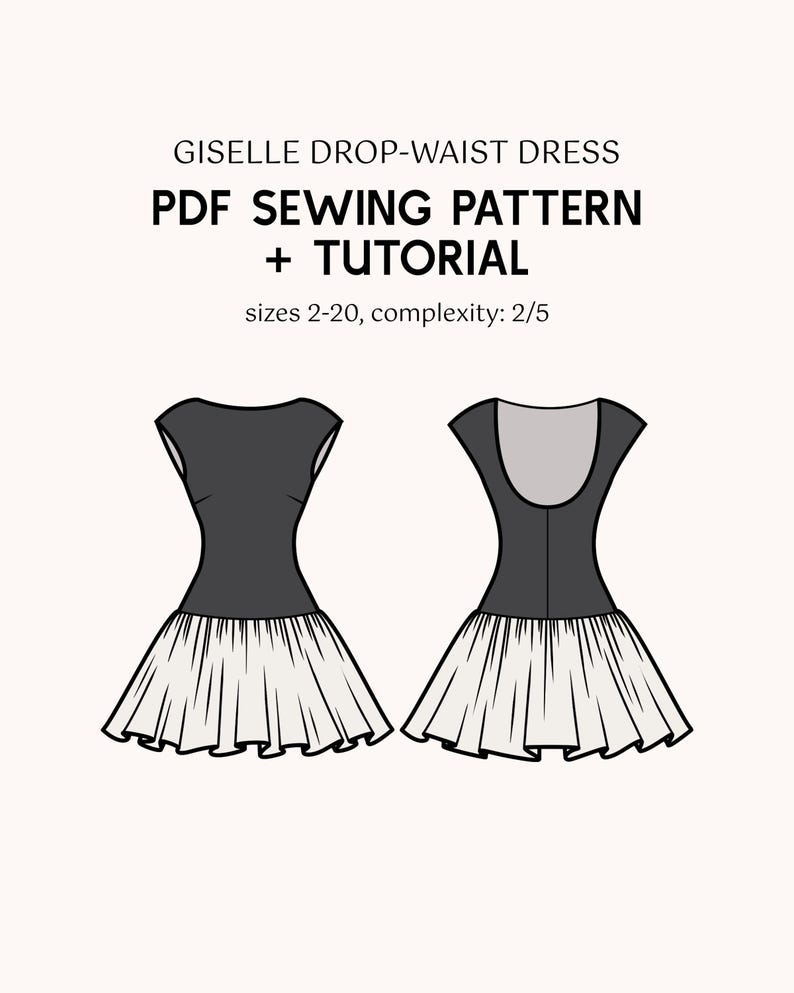 Giselle Drop Waist Dress Sewing Pattern: Fit & Flare, US Sizes 2-20 ...