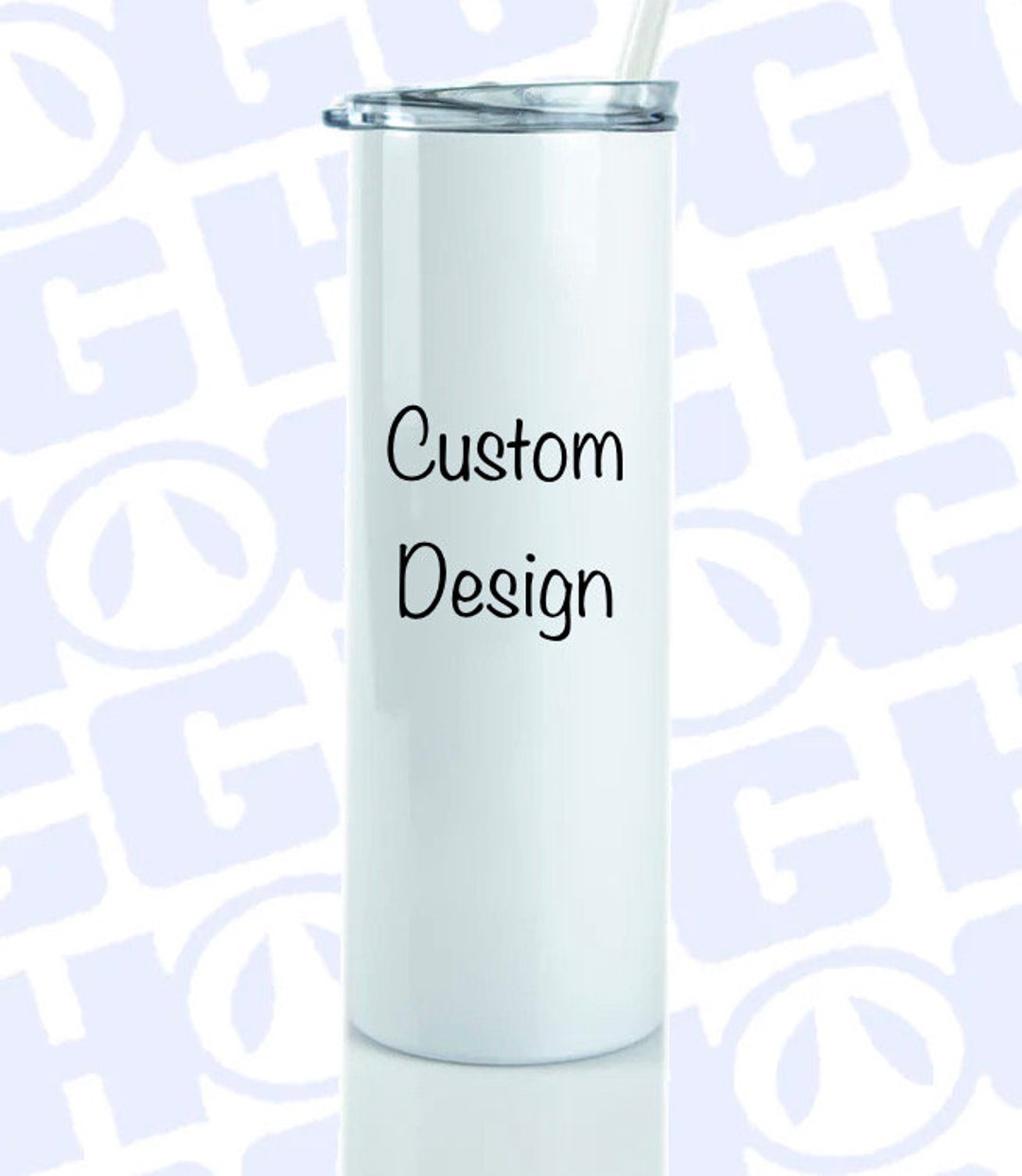 Custom Sublimation Tumbler I Personalized Tumblers I Design Your Own ...