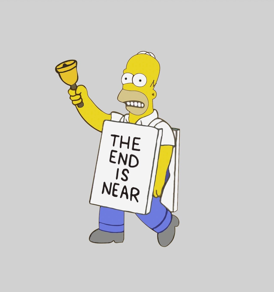 Fridge Magnet Funny - Homer Simpson, the End is Near - MAGNET (4" * 3 ...