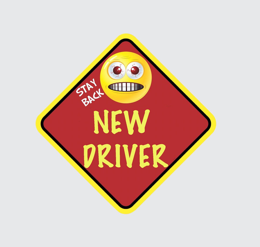 Car Magnet - New Driver Stay Back Sign - (no Residue, Easy to Relocate ...