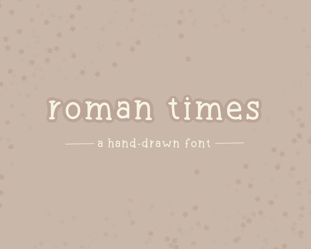 Roman Times Font | Cute & Simple Hand-drawn Digital Font - Etsy