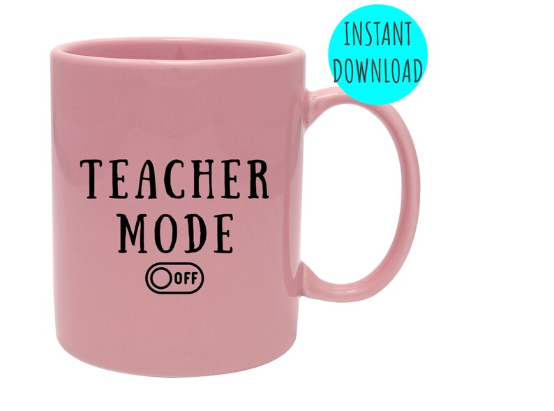Teacher Mode off Premium SVG Instant Graphic Download for - Etsy