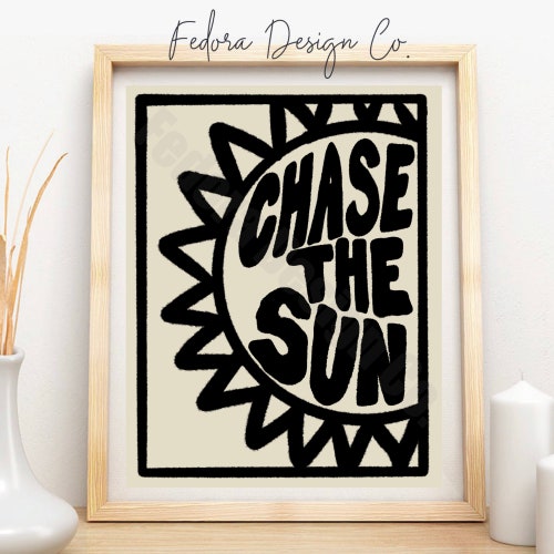 Chase the Sun Digital Download Printable Artwork Sunshine - Etsy