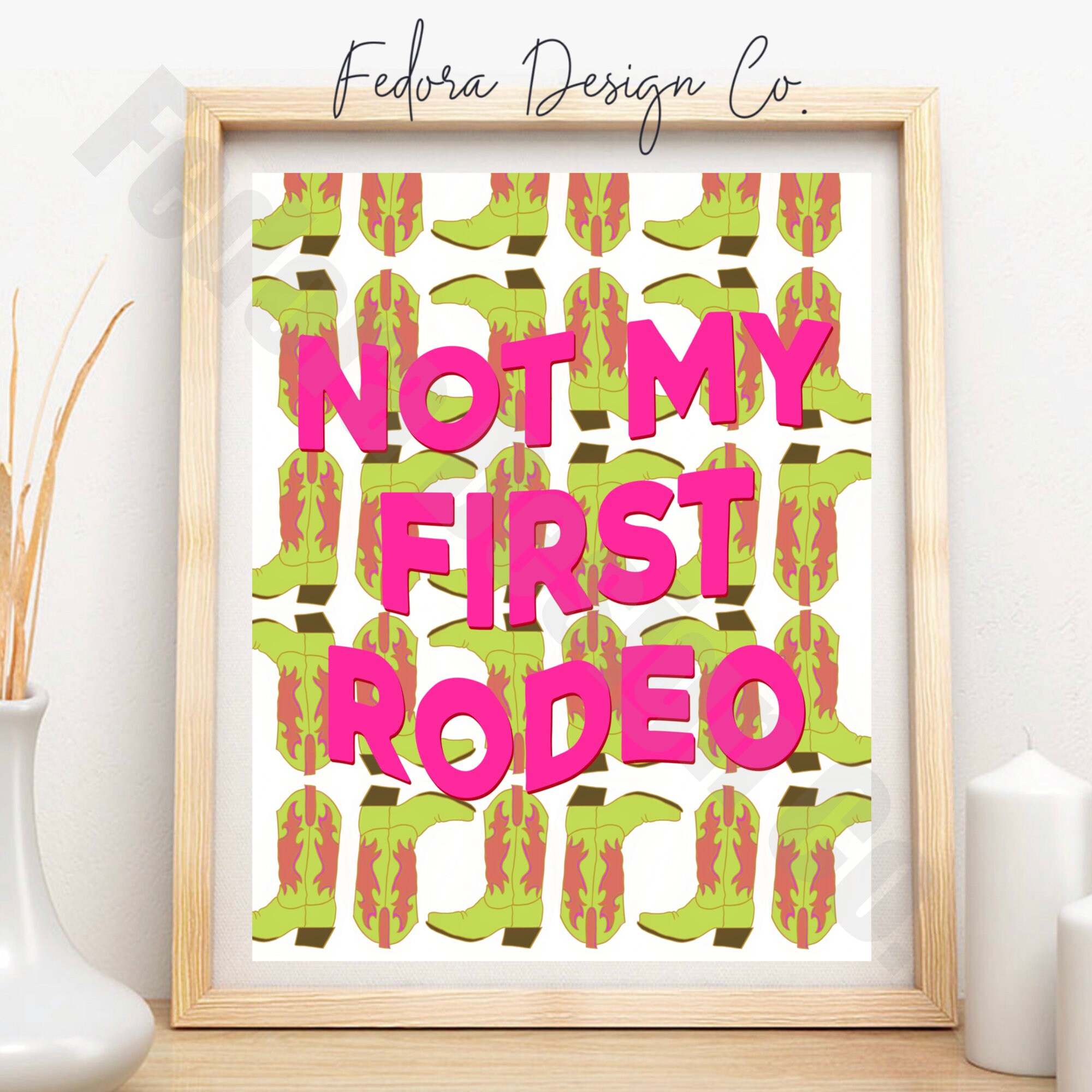Not My First Rodeo Digital Download Printable Artwork, Aesthetic Prints ...