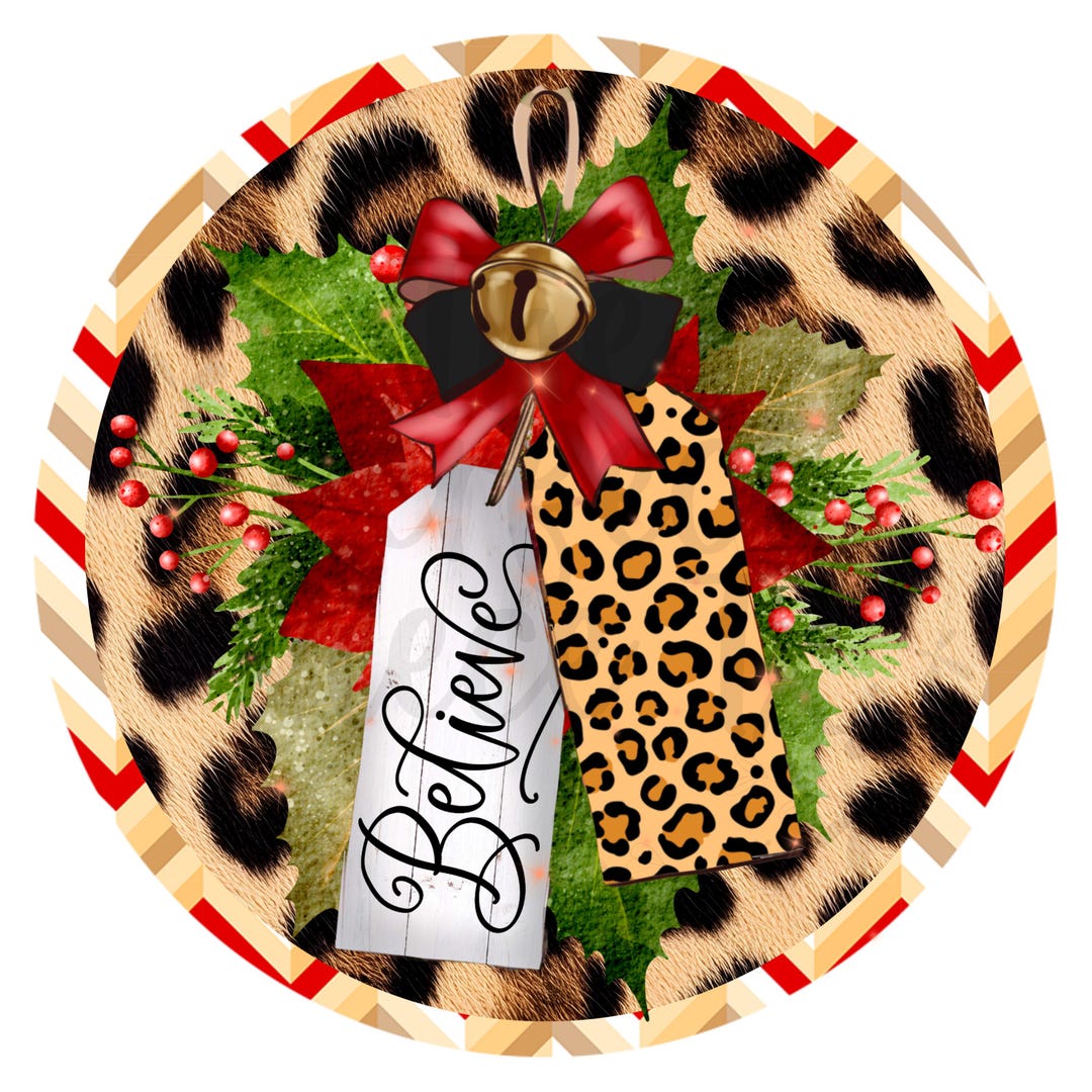 Beleive Leopard Santa Wreath Sign, Gift Tag Christmas Wreath Sign ...