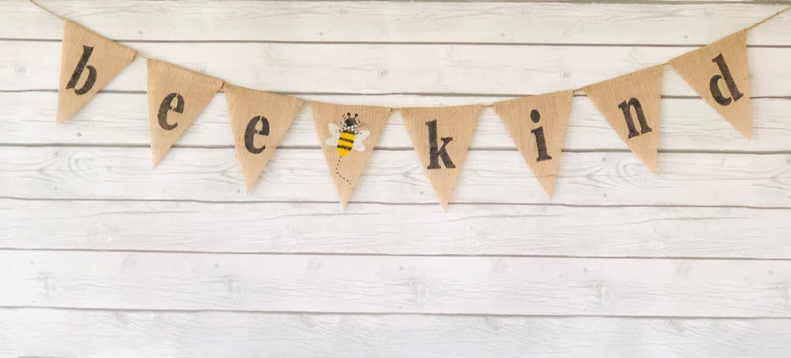 Bee Kind Burlap Banner Bee Banner Classroom Banner - Etsy