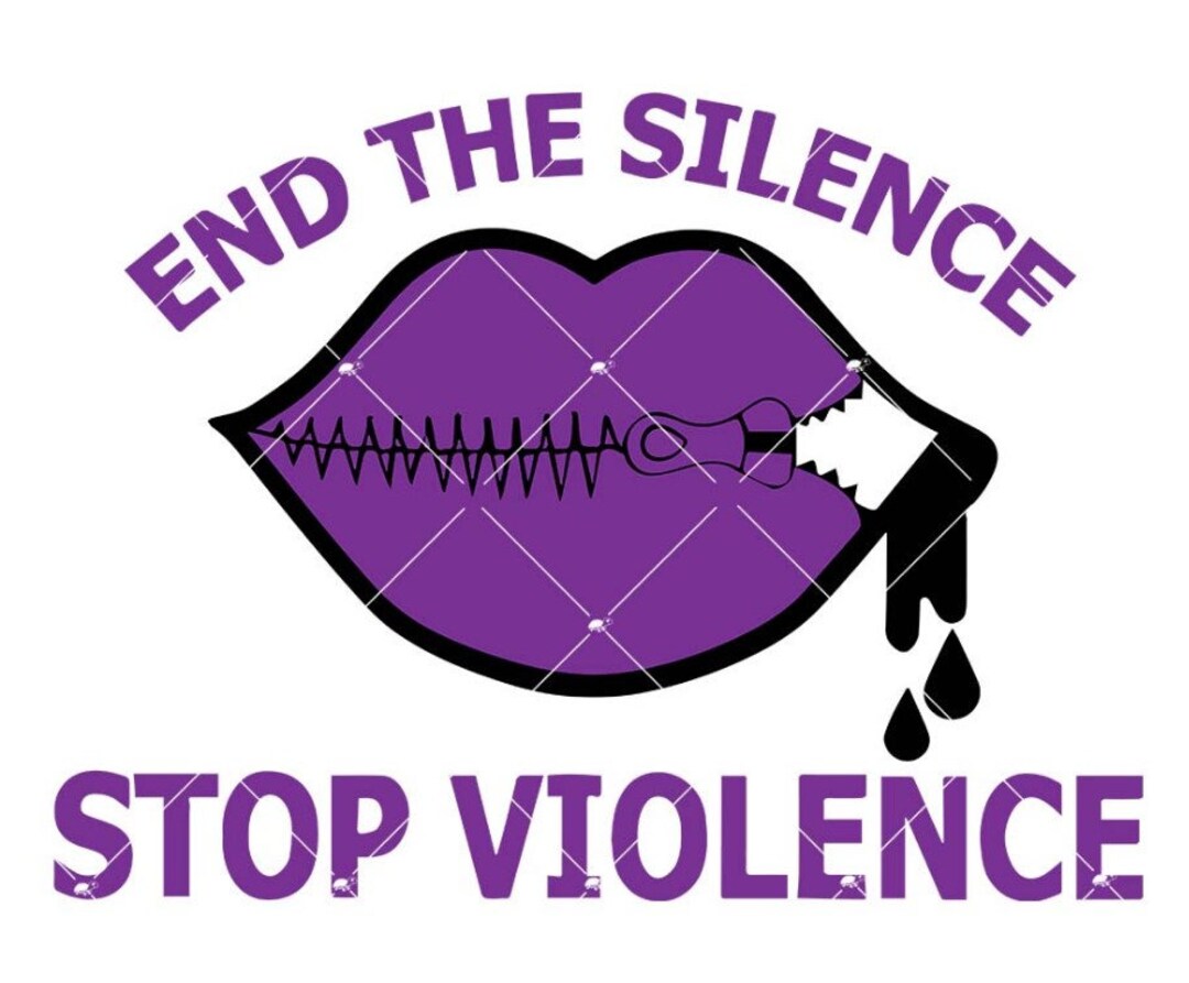 Domestic Violence Awareness LIP Svg, End the Silence Svg, Stop Violence ...