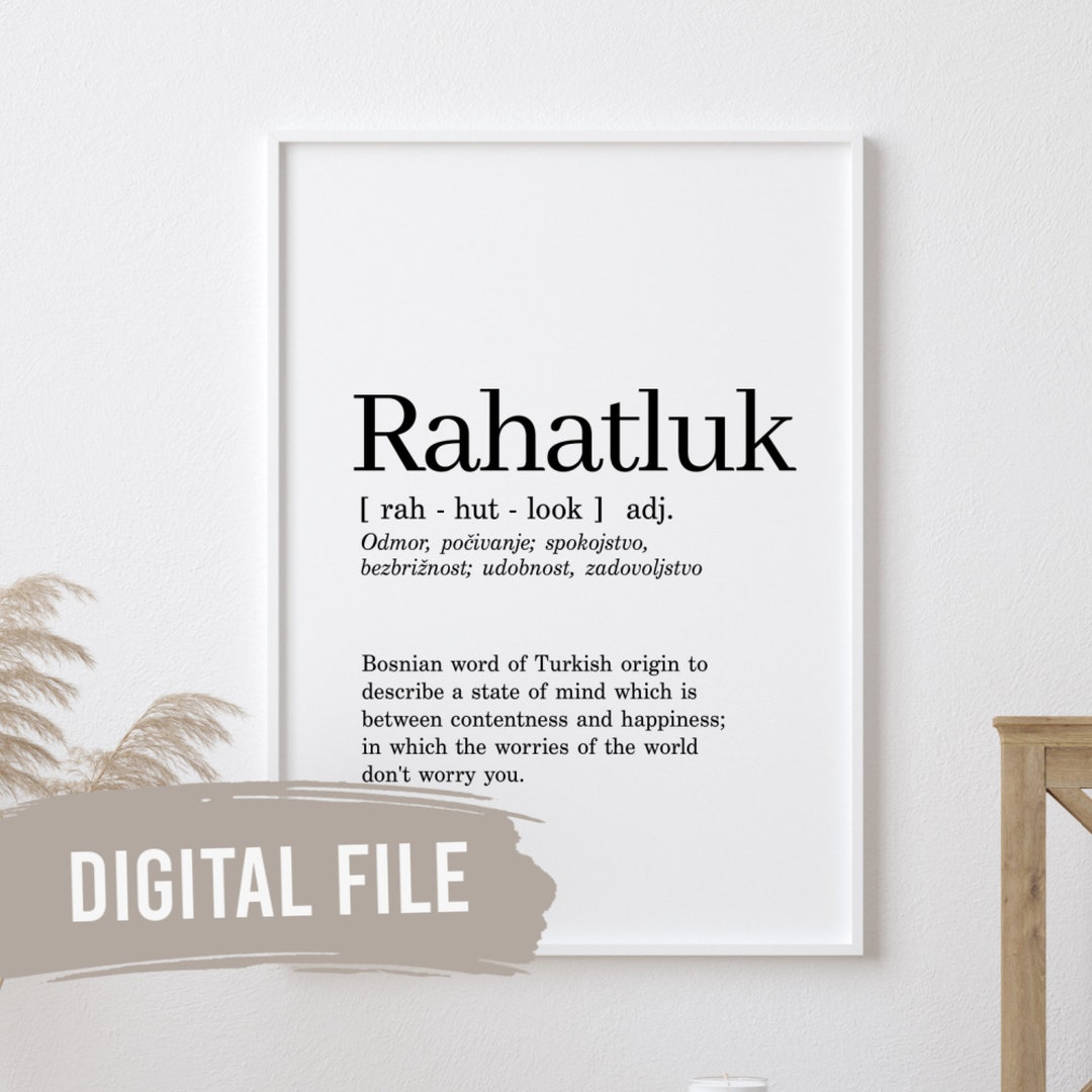 Rahatluk Meaning | Custom Balkan Wall Prints | Printable Art | Digital ...