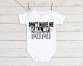 Don’t Make Me Call Mimi - Etsy