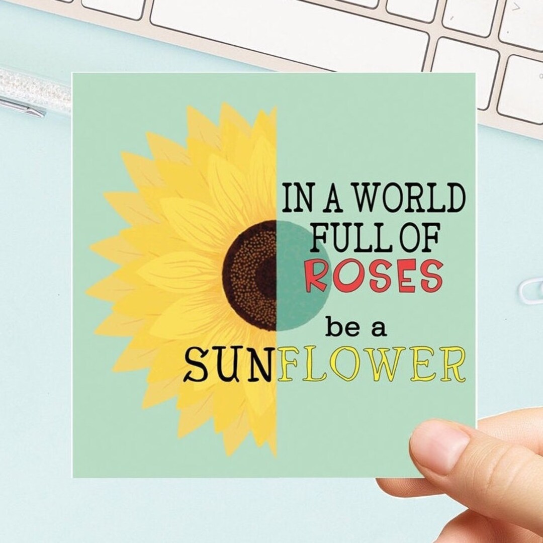 Sunflower Motivational Sticker, Planner Sticker, Journal Sticker ...