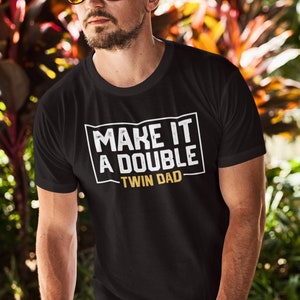 Twin Dad Gifts, Father of Twins, Daddy Shirt, Fathers Day Shirt, Dad ...