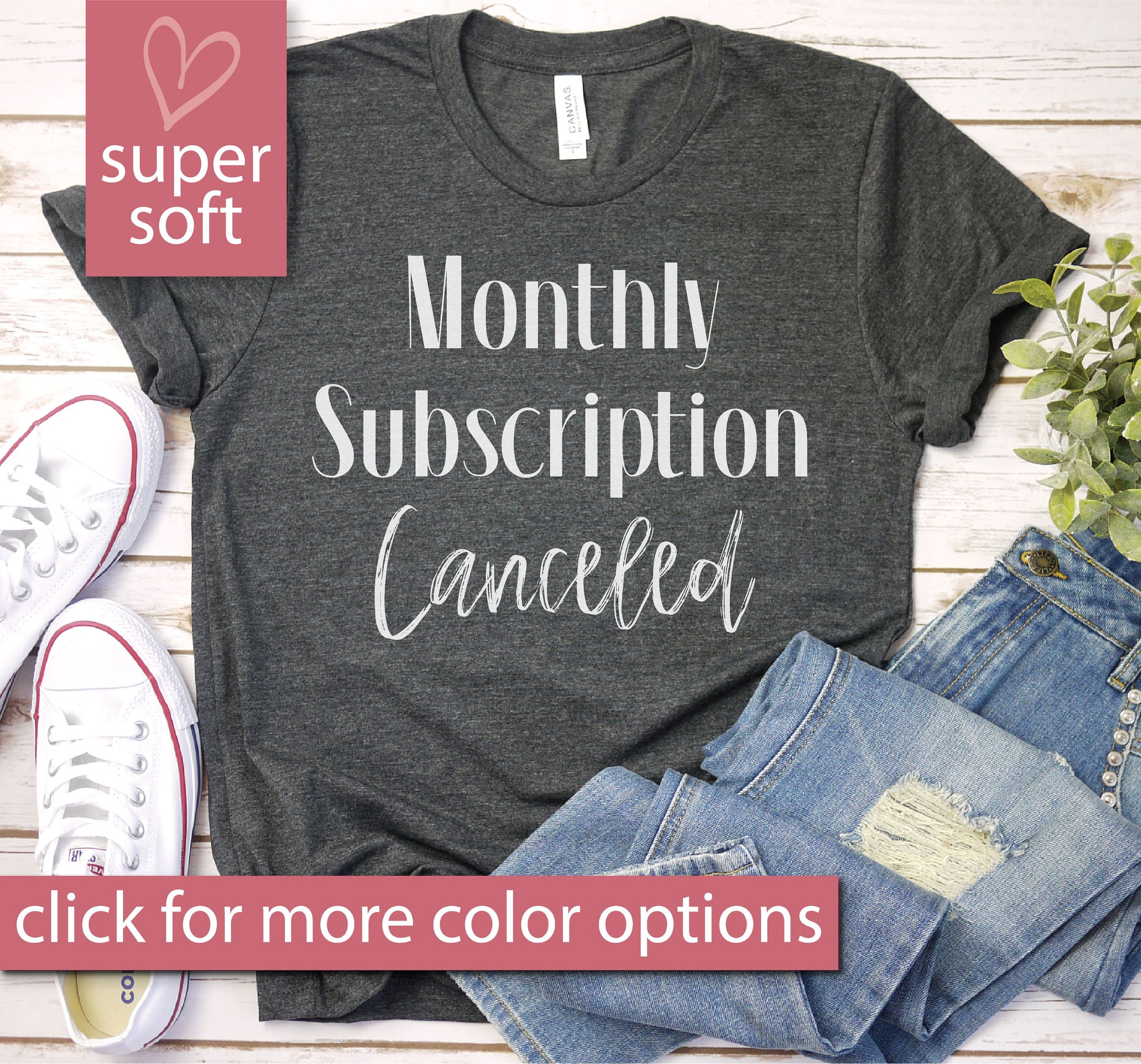Hysterectomy Shirt, Hysterectomy Cancel My Monthly Subscription Shirt ...