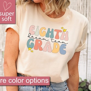 8th Grade Dream Team Shirt, Eighth Grade Teacher Tshirt, New Teacher ...