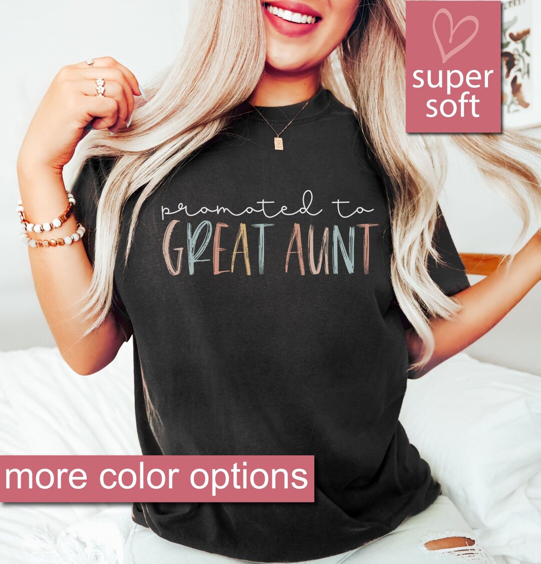 Promoted to Great Aunt Shirt, Great Aunt Tee, Great Aunt Reveal ...