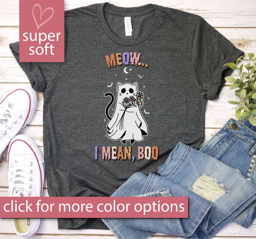 Halloween Cat Shirt, Meow..i Mean Boo, Cat Shirt, Halloween Ghost Shirt ...