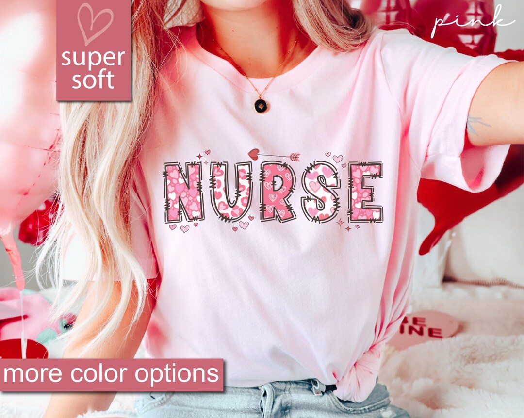 Nurse Valentine Gift Shirt, Nurse Valentines Day Shirt, Valentine Nurse ...