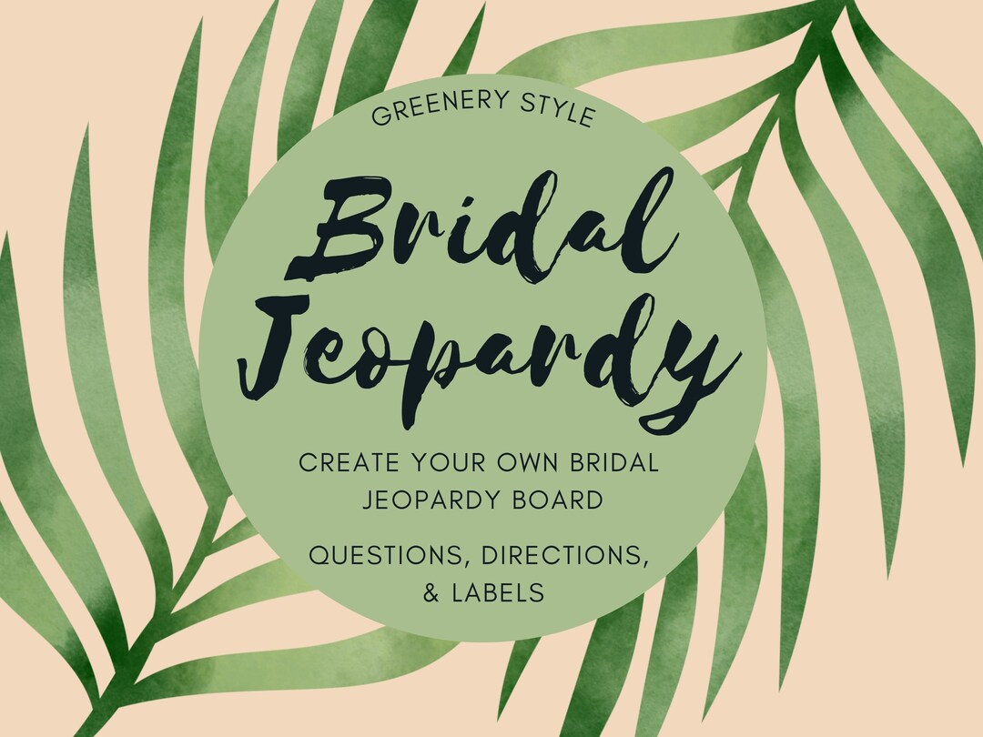Bridal Jeopardy Game With Questions L Wedding Jeopardy L Greenery ...