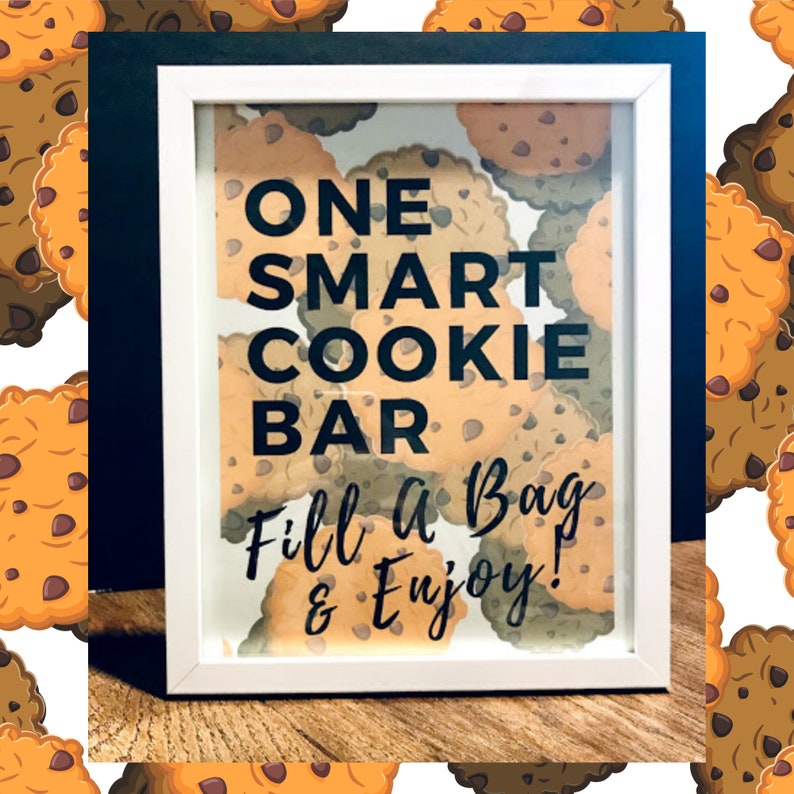 One Smart Cookie Bar L Graduation Food Buffet Sign L Cookie Bar Sign - Etsy