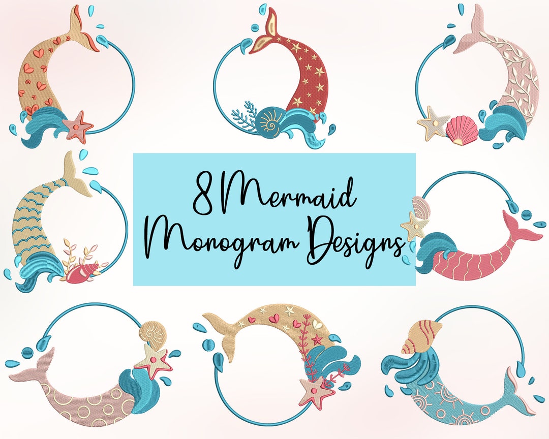 8 Mermaid Monogram Embroidery Designs, Machine Embroidery Designs ...