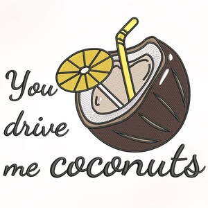 Coconut Quote Embroidery Design, Machine Embroidery Design, Embroidery ...