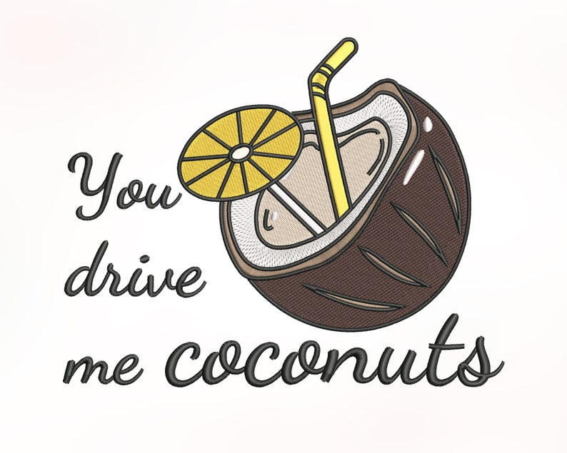 Coconut Quote Embroidery Design, Machine Embroidery Design, Embroidery ...