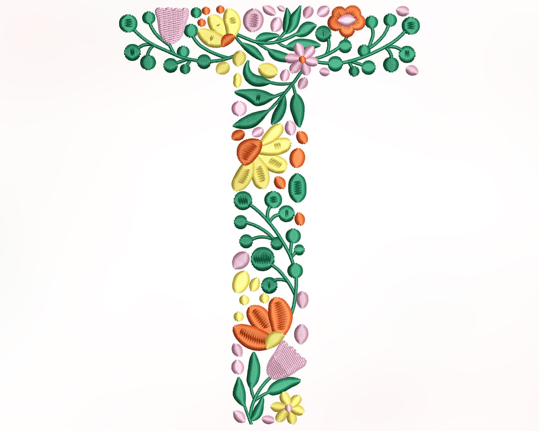 Flower Alphabet Letter T Embroidery Design, Machine Embroidery Design ...