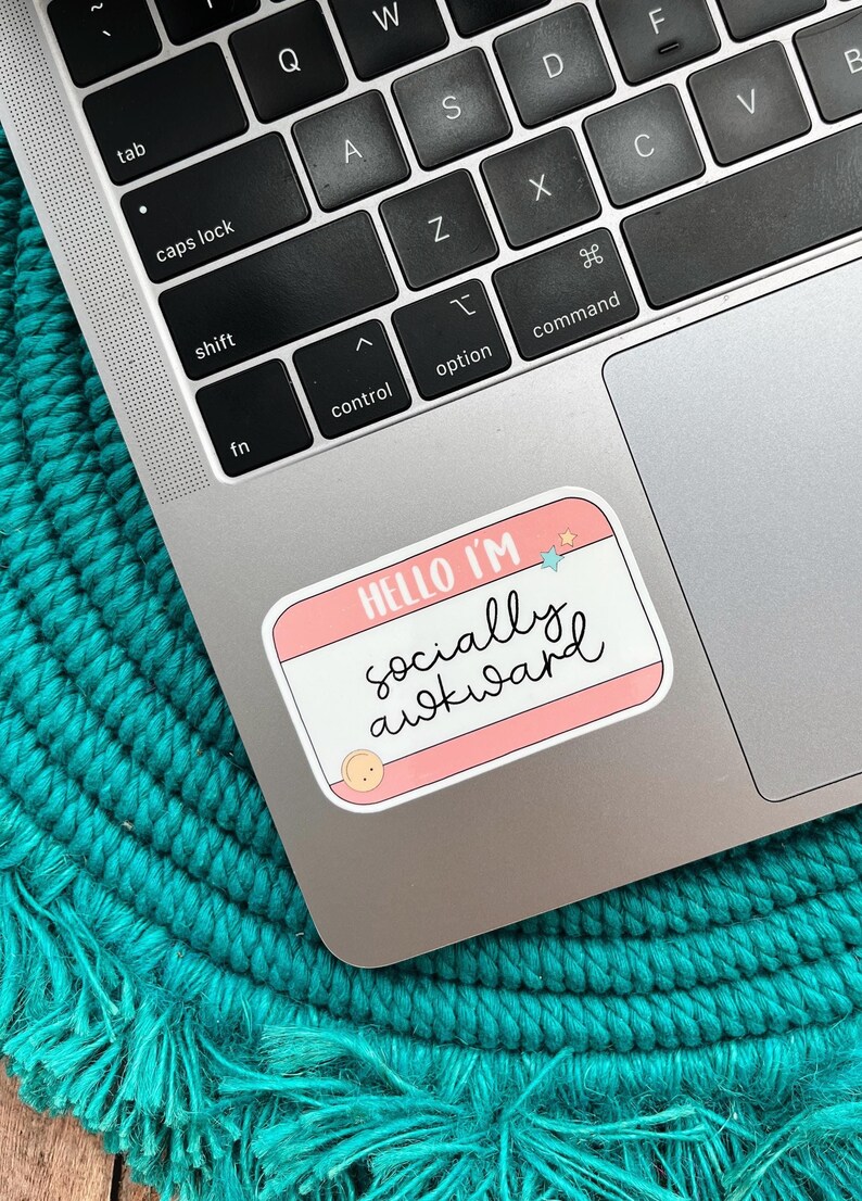 Socially Awkward Sticker, Nametag, Hello I Am, Snarky Sticker, Mental ...