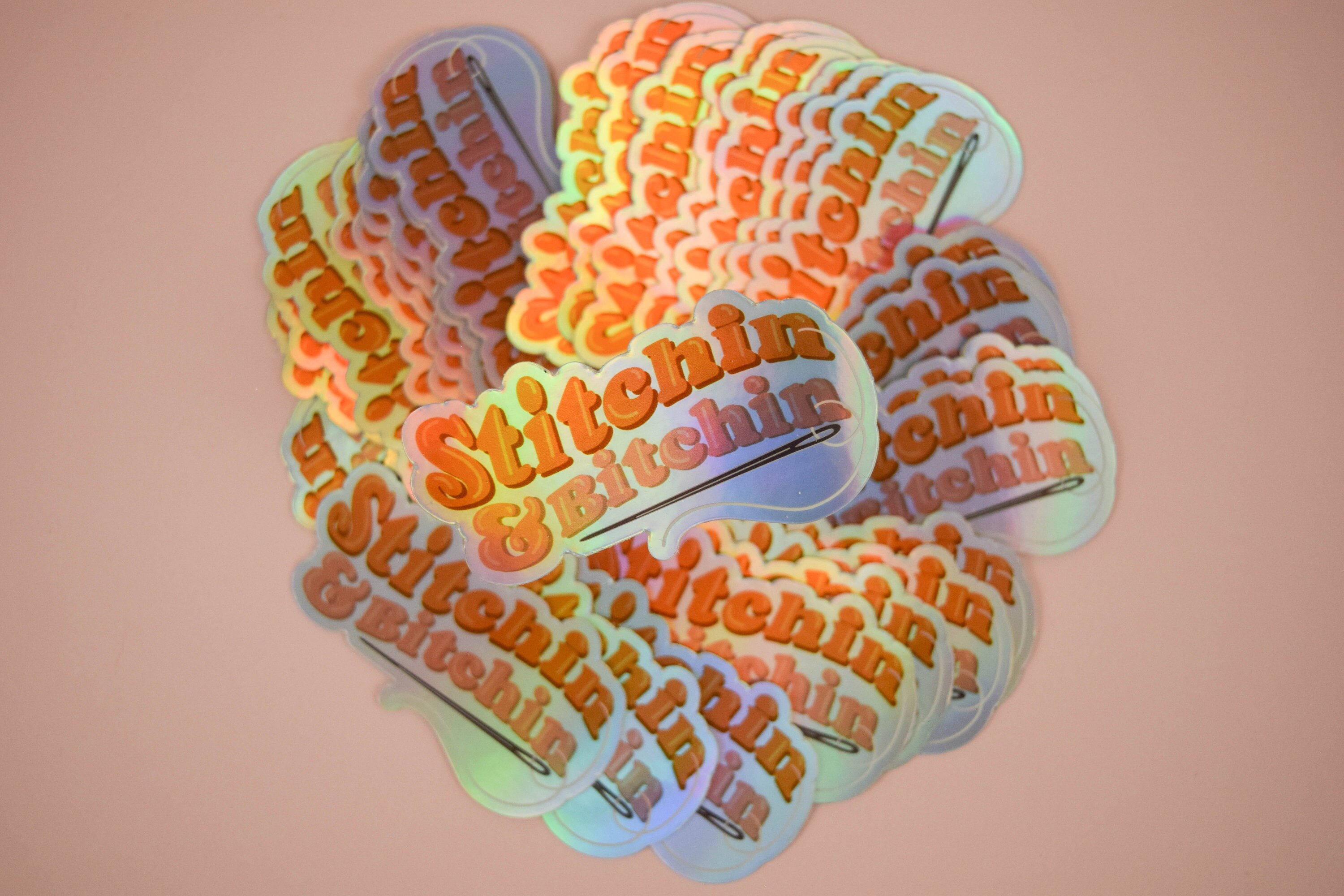 Stitchin & Bitchin: Holographic Sticker for Crafters With a Bold ...