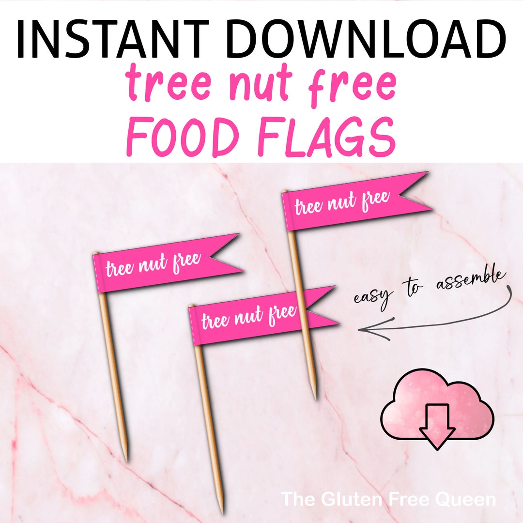 PRINTABLE Tree Nut Free Flags, Tree Nut Free Food Sign, Tree Nut ...