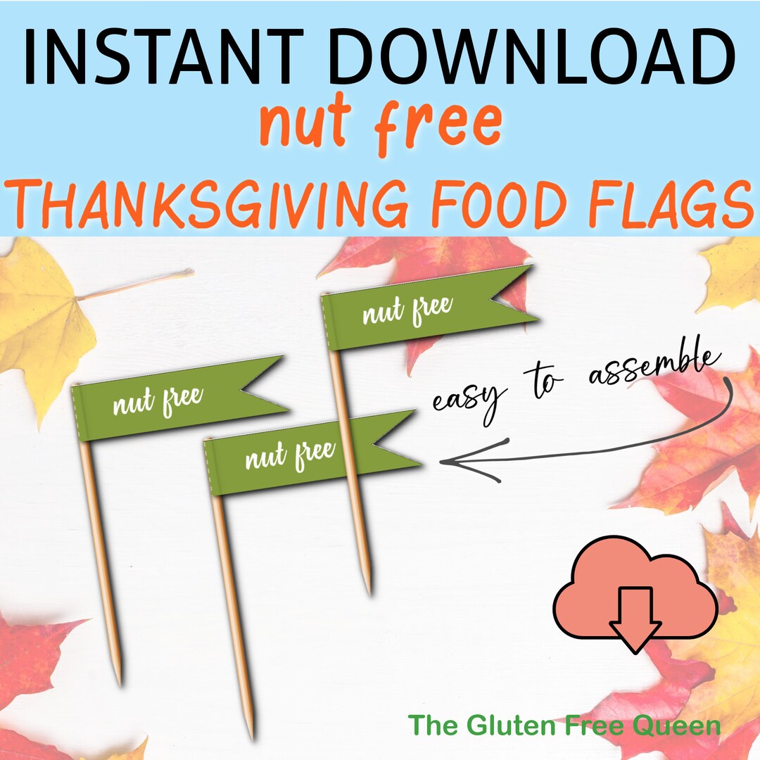 PRINTABLE Thanksgiving Nut Free Toothpick Food Flags, Nut Free Food ...