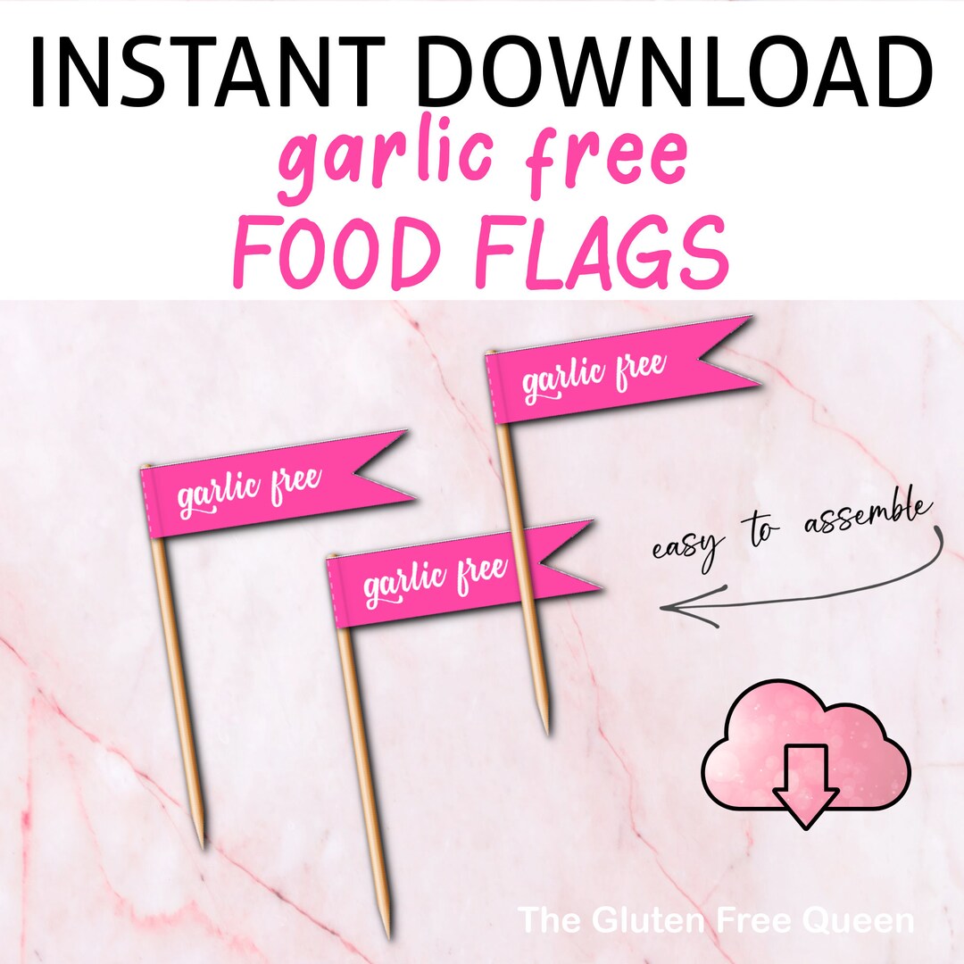 PRINTABLE Garlic Free Flags, Garlic Free Sign, Garlic Allergy Pick ...