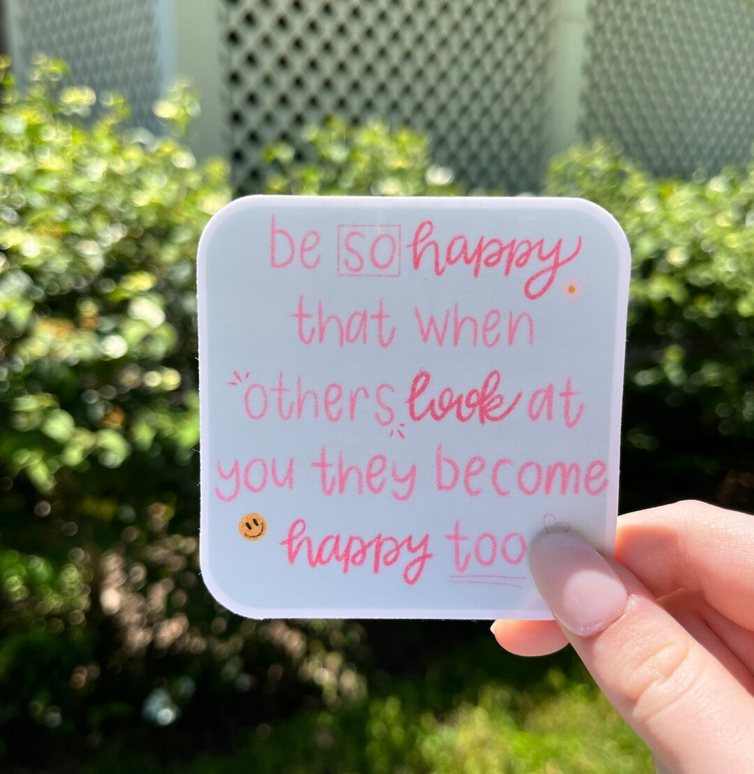 Be so Happy Sticker || Waterproof Sticker, Dishwasher Safe, Preppy ...