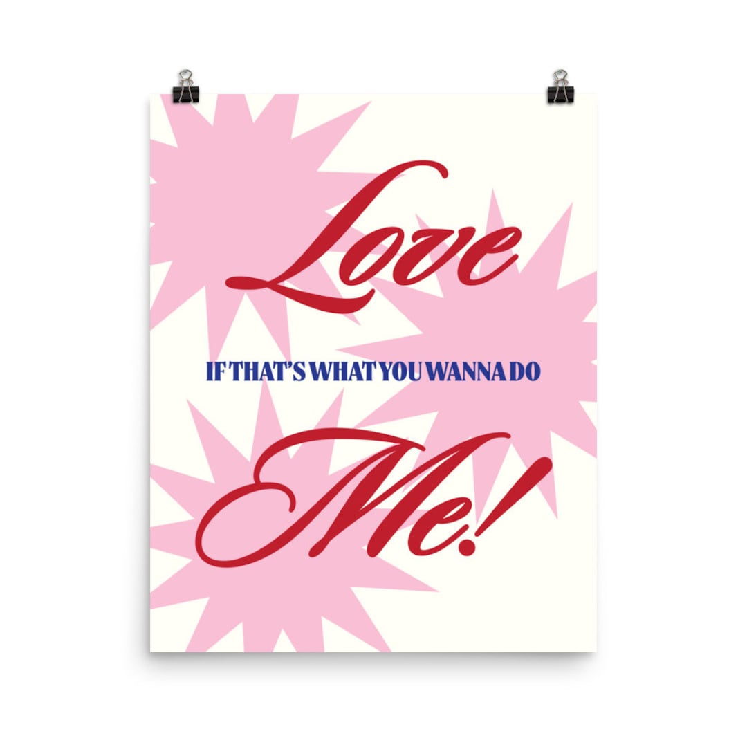 Love Me! Poster | 1975 Lyrics | Music Wall Decor | Indie Rock Poster ...