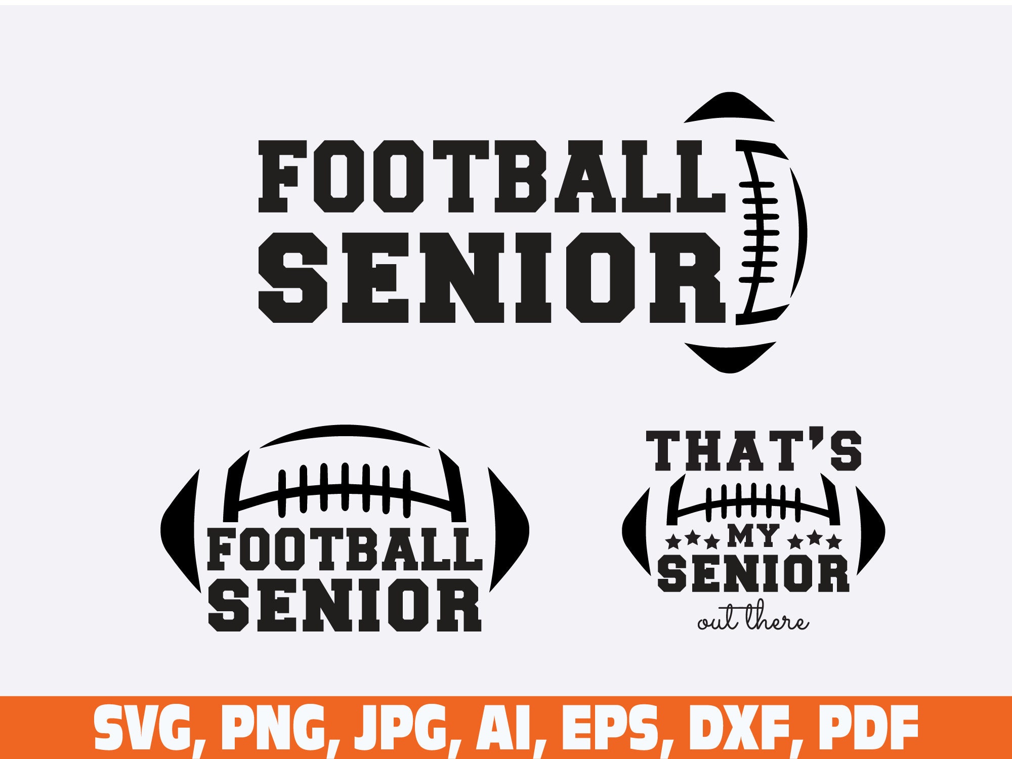 That's My Senior Out There Svg Png Football Senior Svg - Etsy