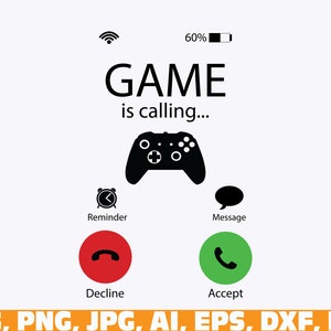 Incoming Call SVG, Gamer Svg, Video Game Svg, Gamer Shirt Svg, Funny ...